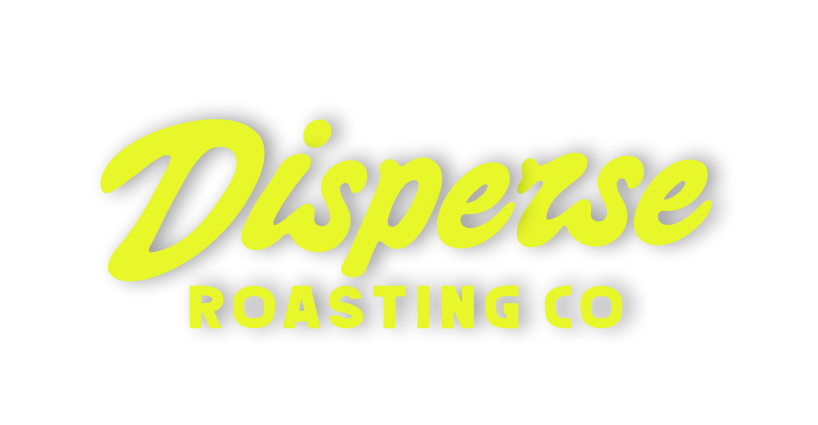 Home - Disperse Roasting Co